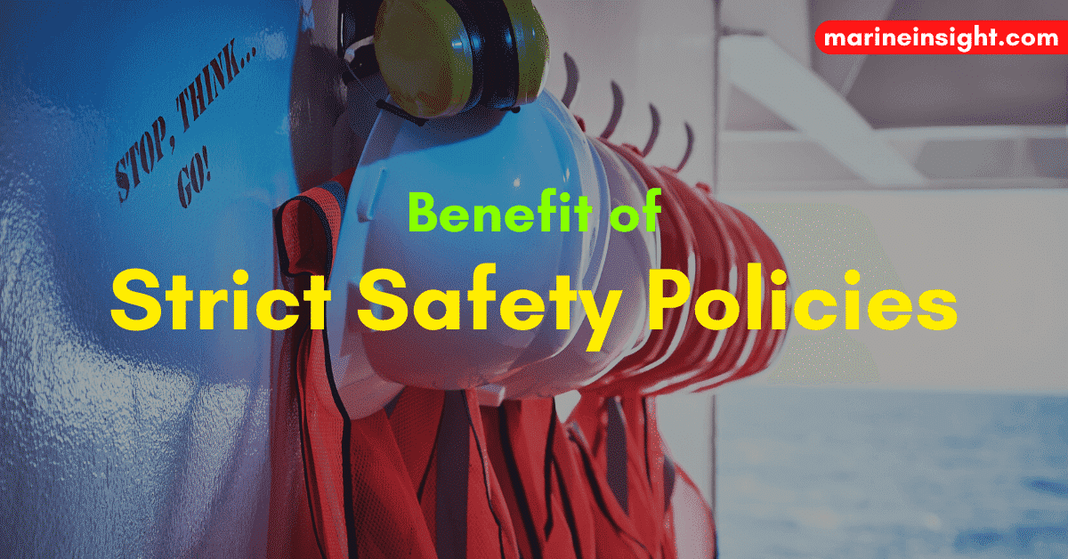 9 Ways for Shipping Companies to Benefit from Strict Safety Policies