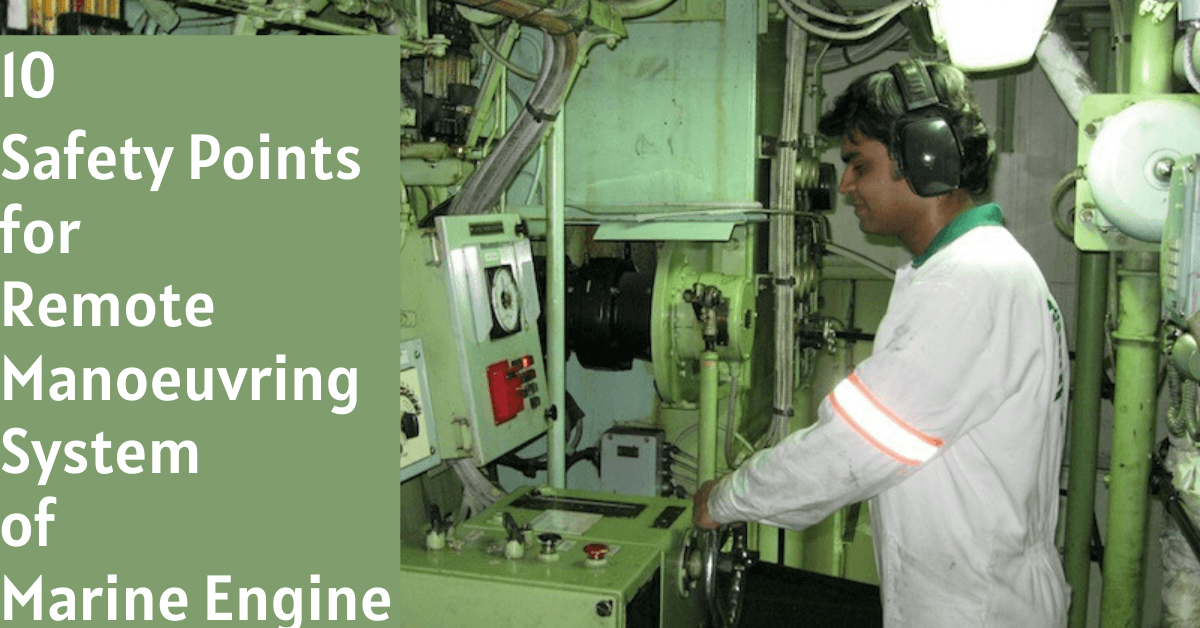10 Safety Points for Remote Manoeuvring System of Marine Engine