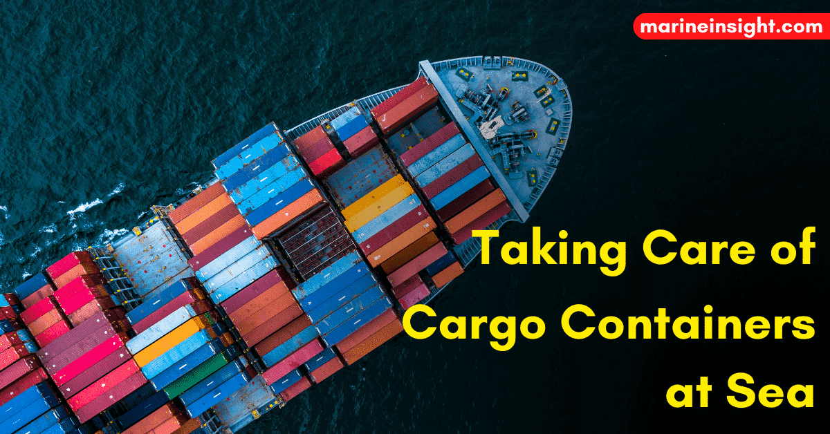 How to Take Care of Cargo on Container ships at Sea?