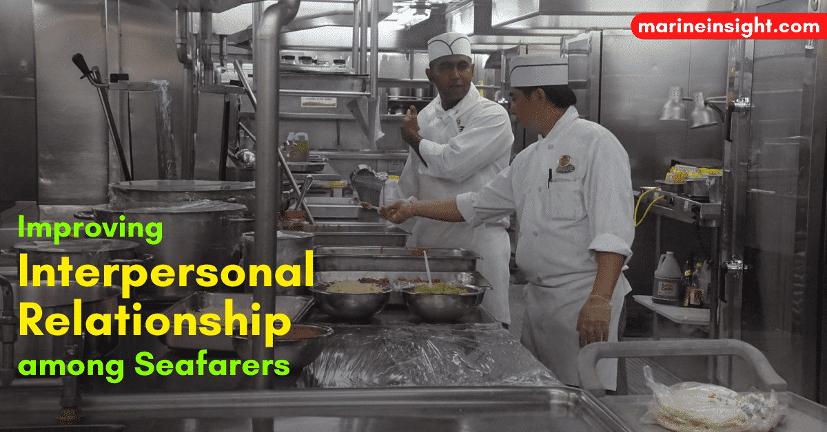 6 Ways to Improve Interpersonal Relationship among Seafarers on board Ships