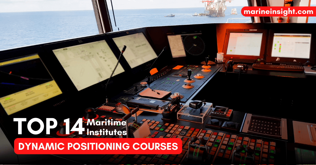 Top 14 Maritime Institutes Providing Dynamic Positioning (DP) Courses ...